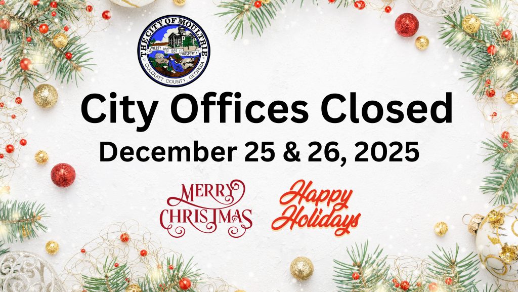 City Offices Closed - Downtown Moultrie